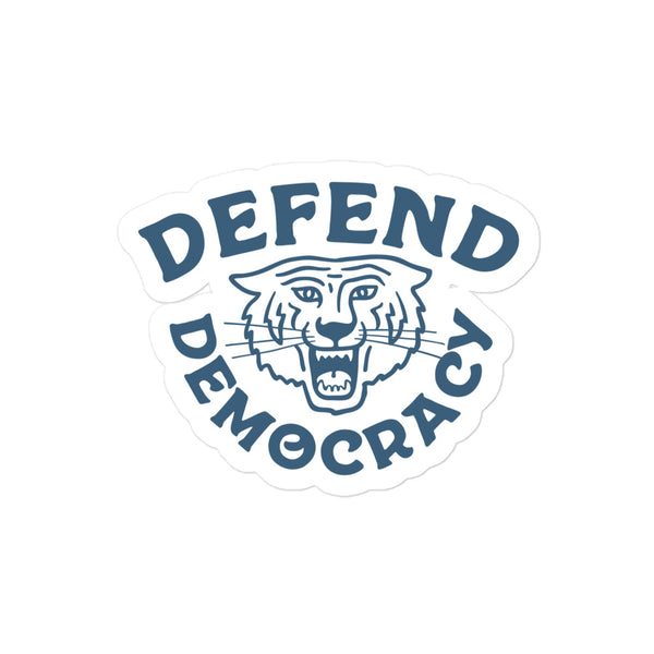 Defend Democracy Sticker – Call For Fire